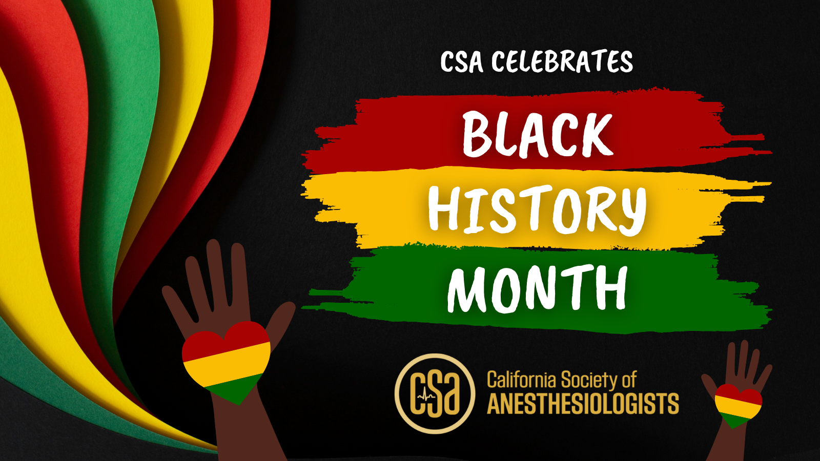 CSA Celebrates Black History Month - California Society of ...